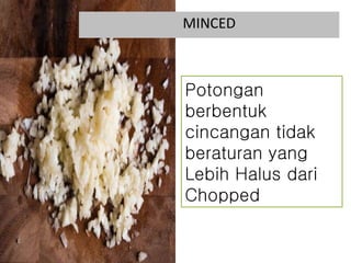 Cutting Method (teknik potongan sayuran ) | PPTX