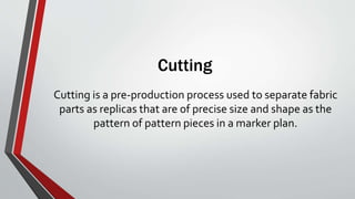 Cutting technology in garment industry | PPTX