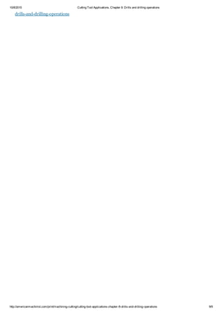 Cutting tool applications, chapter 8 drills and drilling operations | PDF