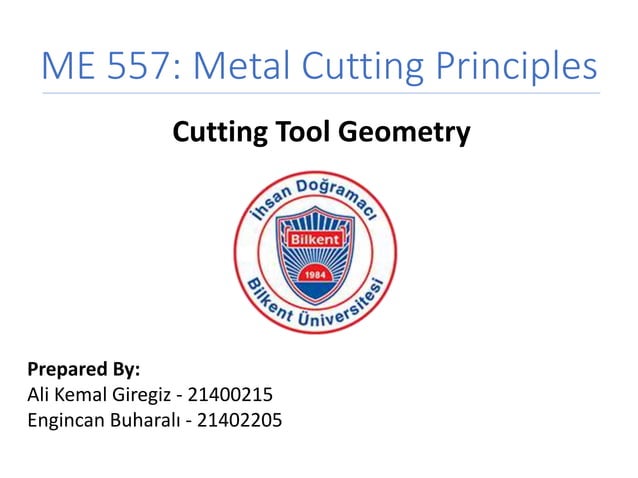 Cutting tool geometry | PPTX