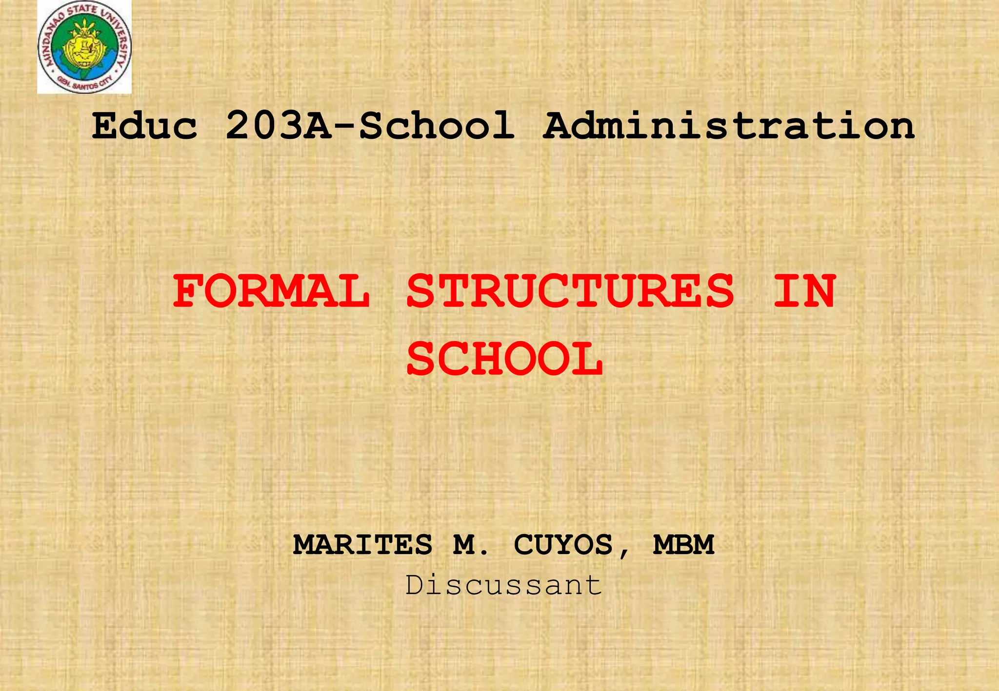 Cuyos, Marites-Formal-Structure-in-School.pptx