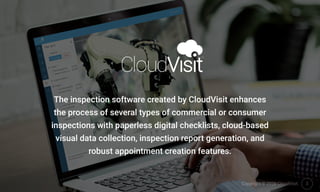 CloudVisit Remote Video Inspection and Collaboration Software | PPT