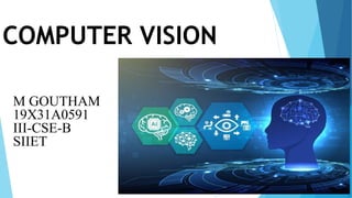 COMPUTER VISION TECHNIQUES FOR IMAGE ANALYSIS | PPT