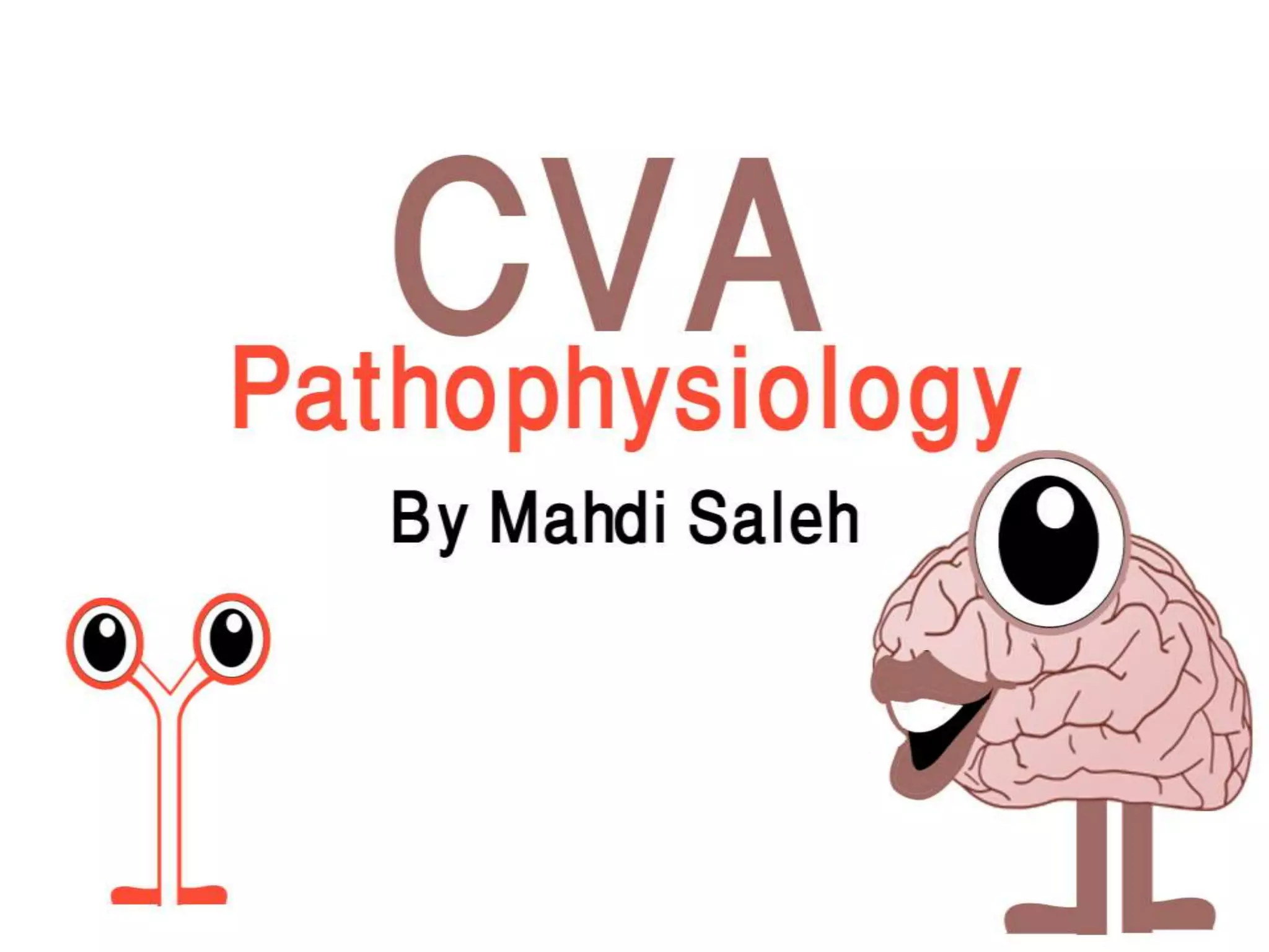 cerebrovascular accident pathophysiology | PPTX
