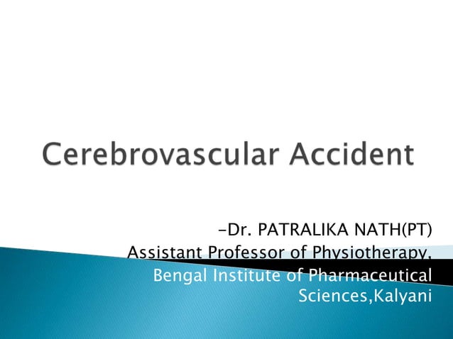 Cerebrovascular Accident | PPTX