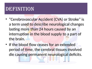 CVA - Cerebrovascular Accident / Stroke | PPTX