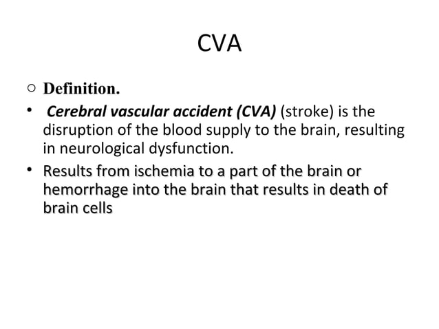 Cva (cerebro vascular accident) | PPT