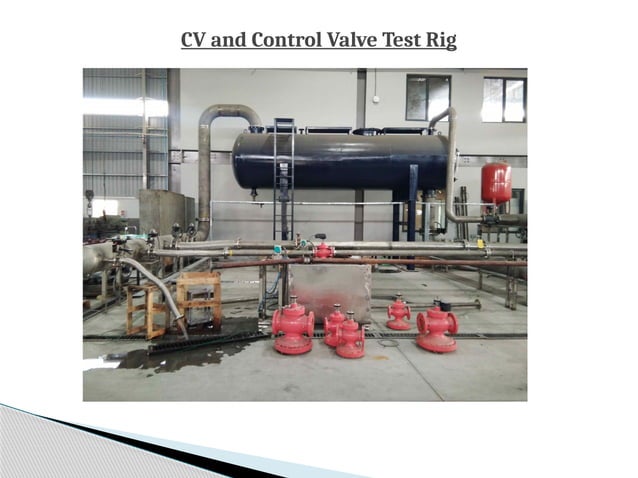 CV and Control Valve Test Rig - Paskals.pptx
