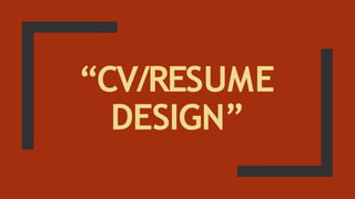 CV and Resume writing | PPT | Free Download