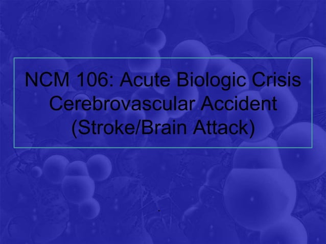 CVA Stroke.ppt | Brain and Nervous System Disorders | Diseases and Conditions