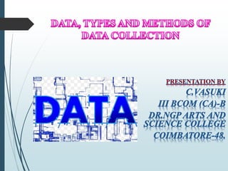 Data, Classifications and Sources. | PPT