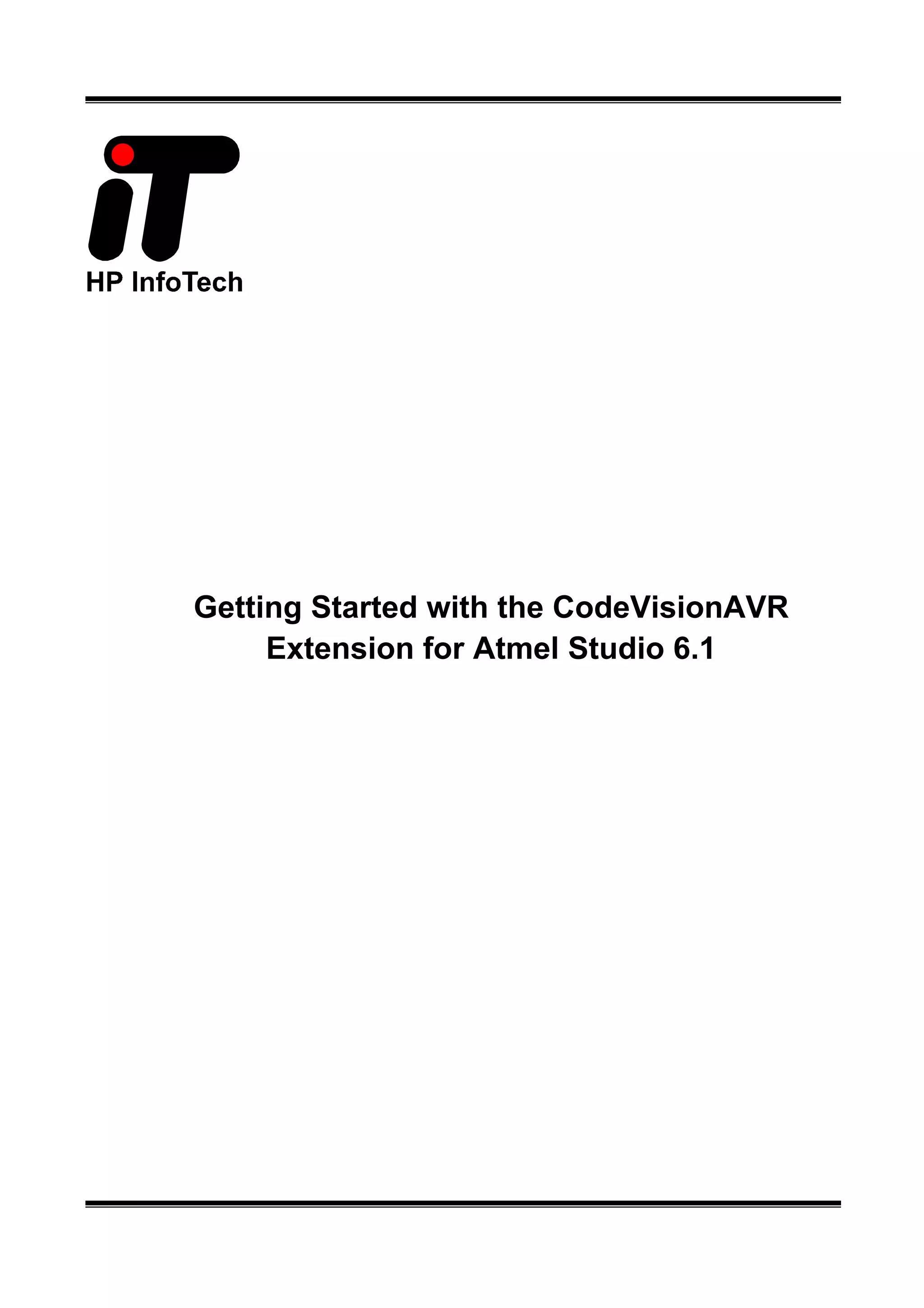 Cvavr getting started with atmel studio | PDF