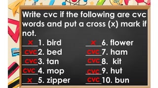 Title: CVC Word Building Objective: To help students recognize and read ...