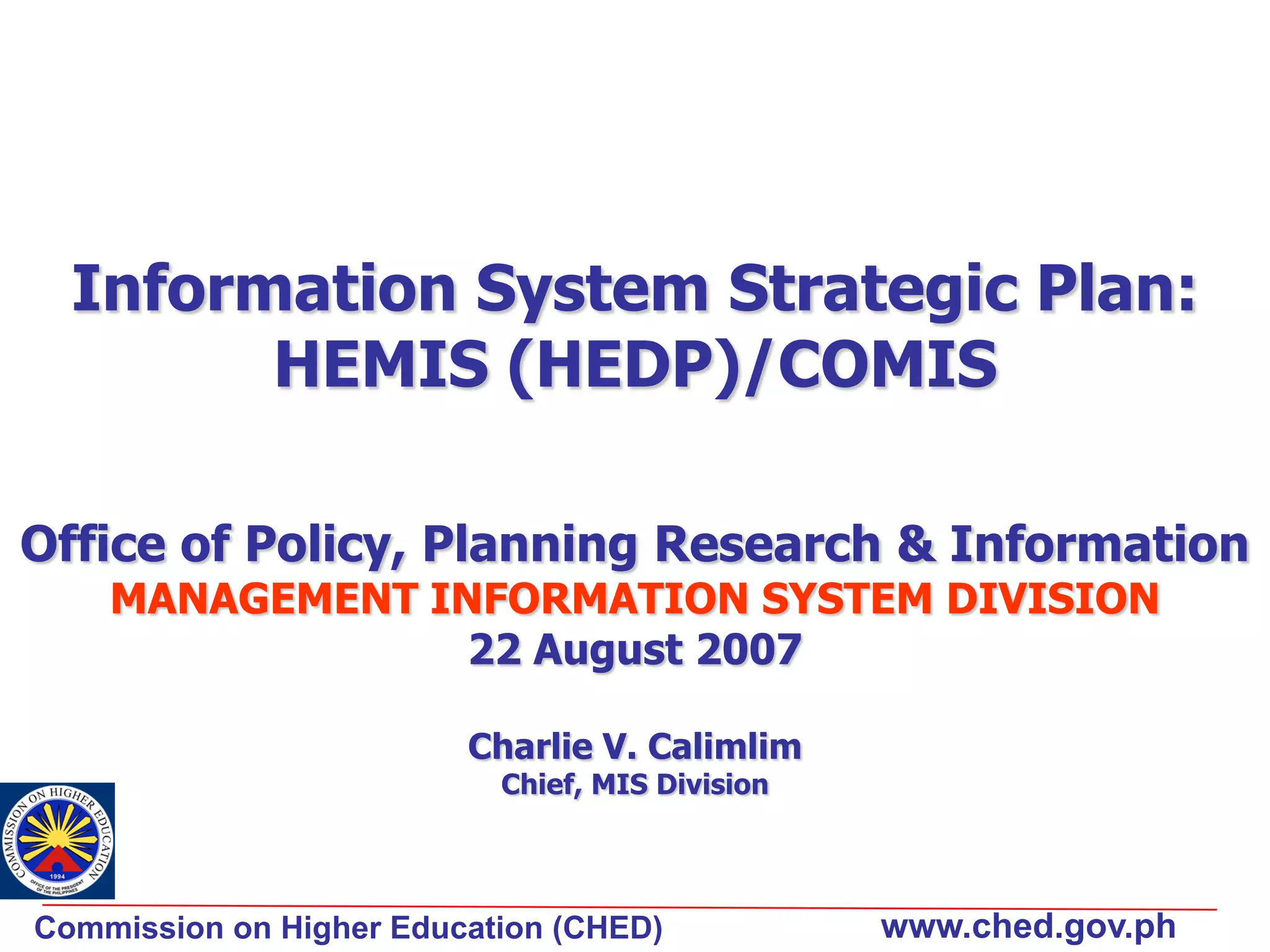 CHED Information System Strategic Plan (ISSP) | PDF