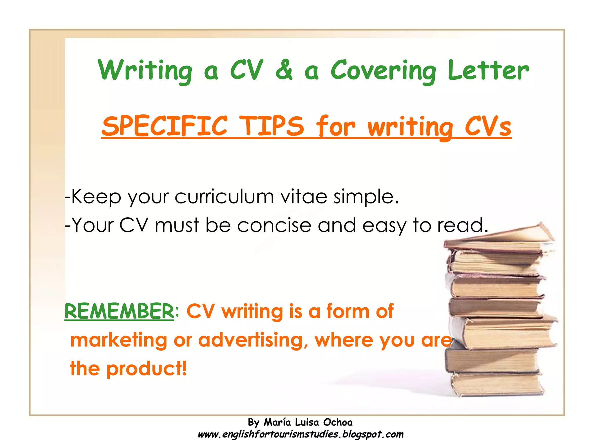 Cv & covering letter | PPT | Resume Writing and Advice | Job Search