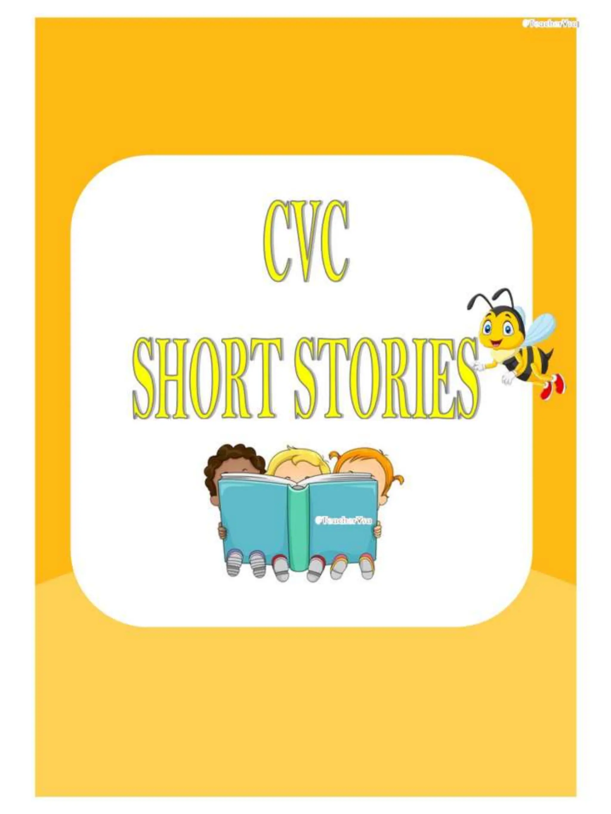 CVC SHORT STORIES.pptx