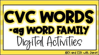 CVC Word Families (-ag) Digital Activities.pptx