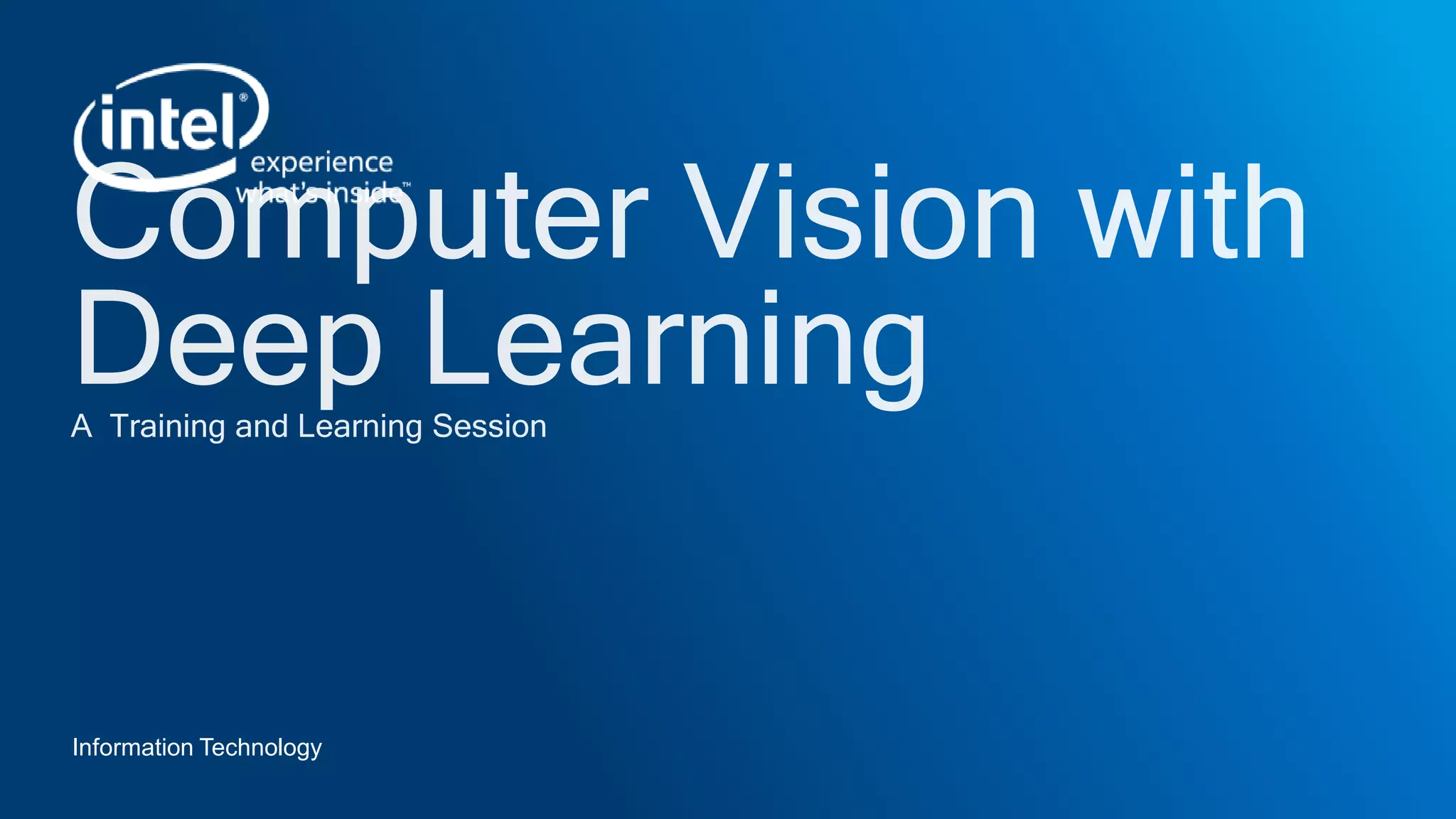 Deep Learning Training at Intel | PPTX | Artificial Intelligence ...