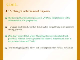 COMMON VARIABLE IMMUNODEFICIENCY (CVID) | PPTX