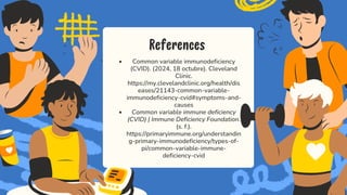 Enfoque de las CVID en el área de Immunologia | PPT