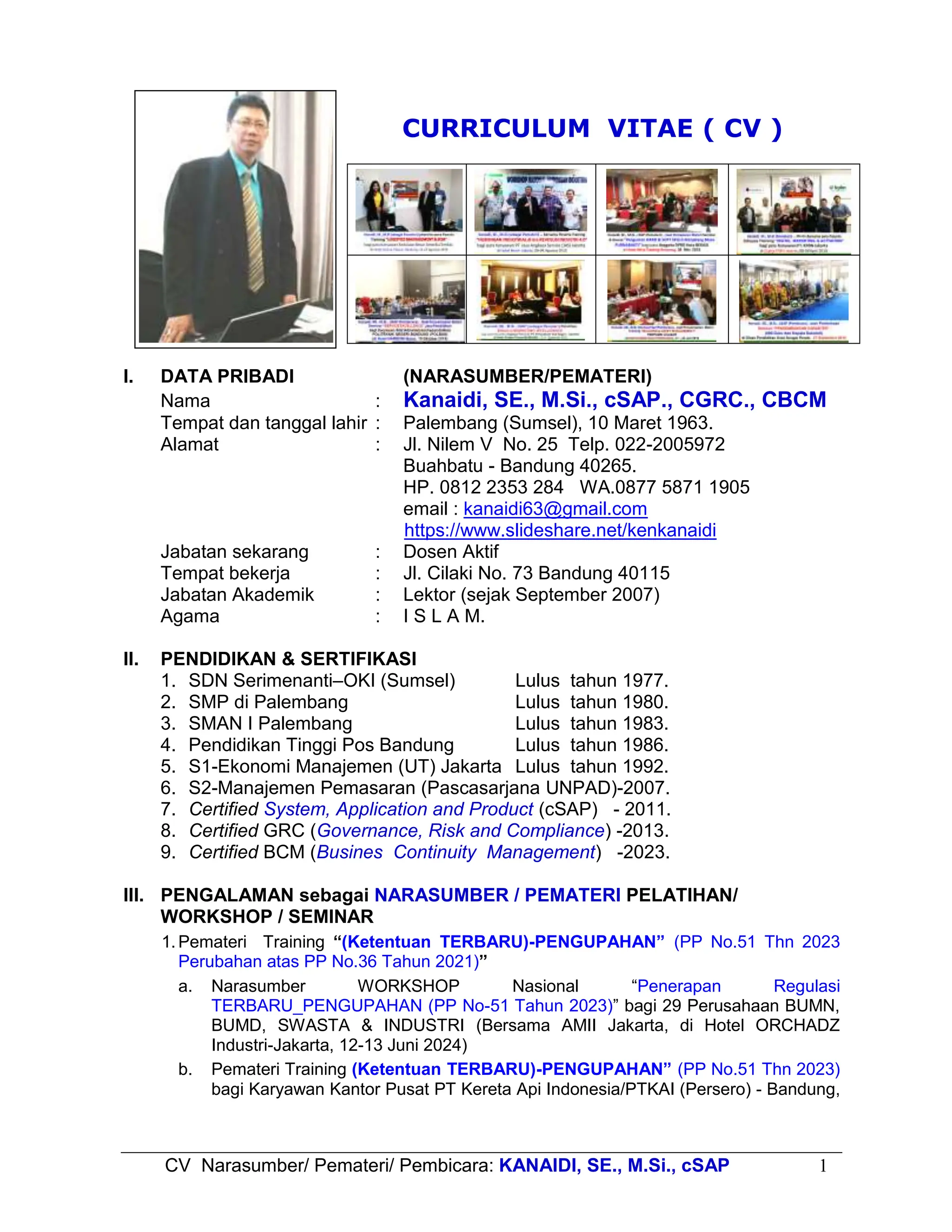 CV Terbaru_NARASUMBER a.n. Kanaidi, SE., M.Si., cSAP., CGRC., CBCM_19 Juni 2024. | DOC