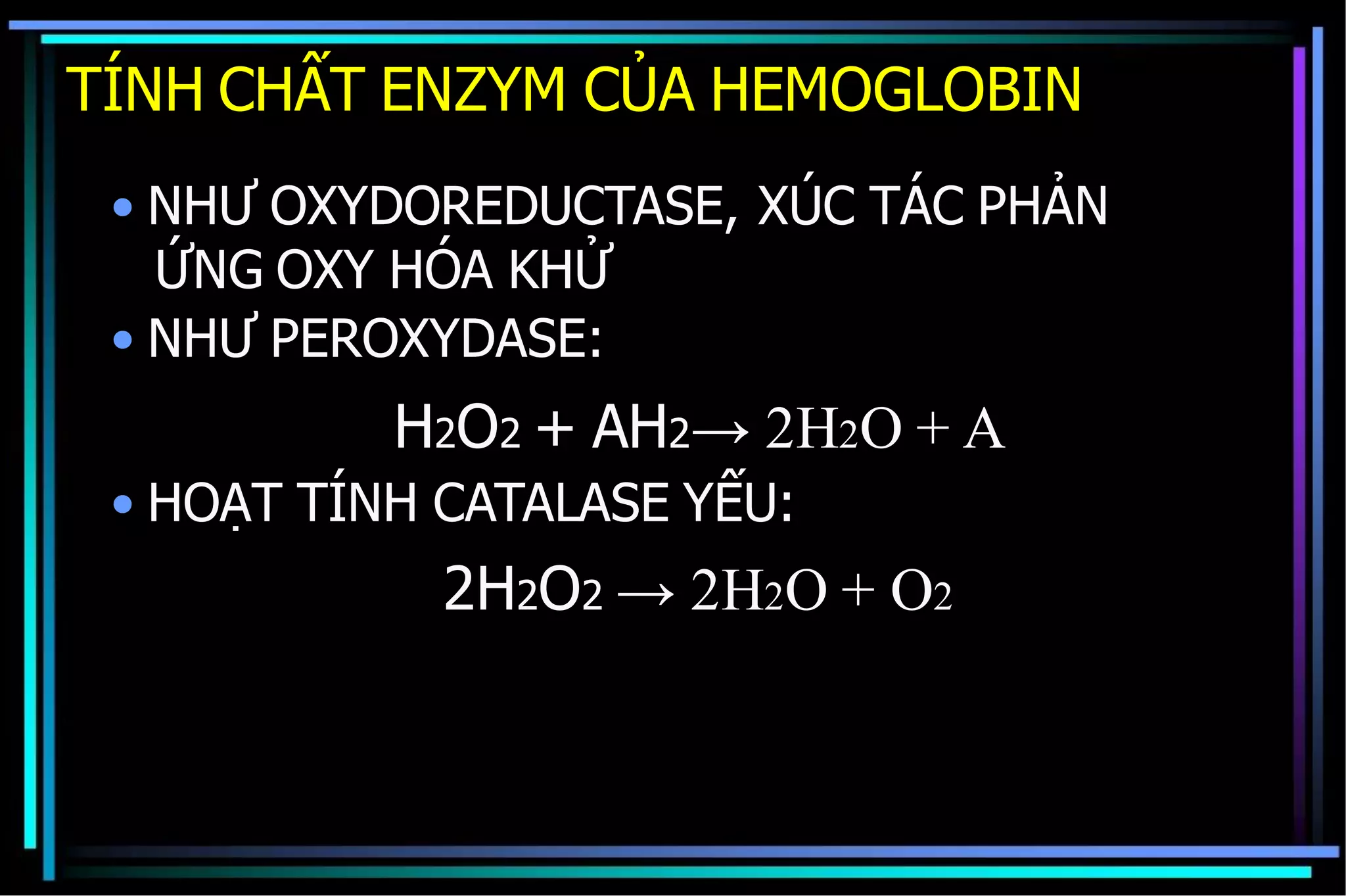 Bài giảng hóa học hemoglobin | PDF