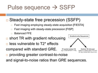 Cardiac MRI principle | PPTX