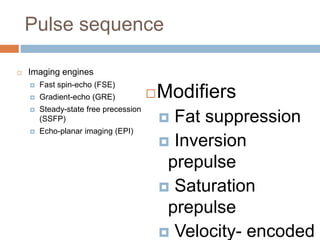 Cardiac MRI principle | PPTX