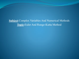 Complex Variables and Numerical Methods | PPT