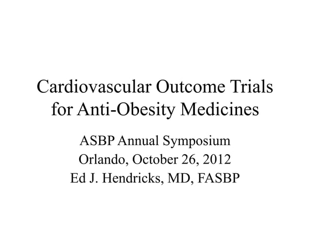 Cardiovascular Outcome Trials for New Obesity Drugs | PPT