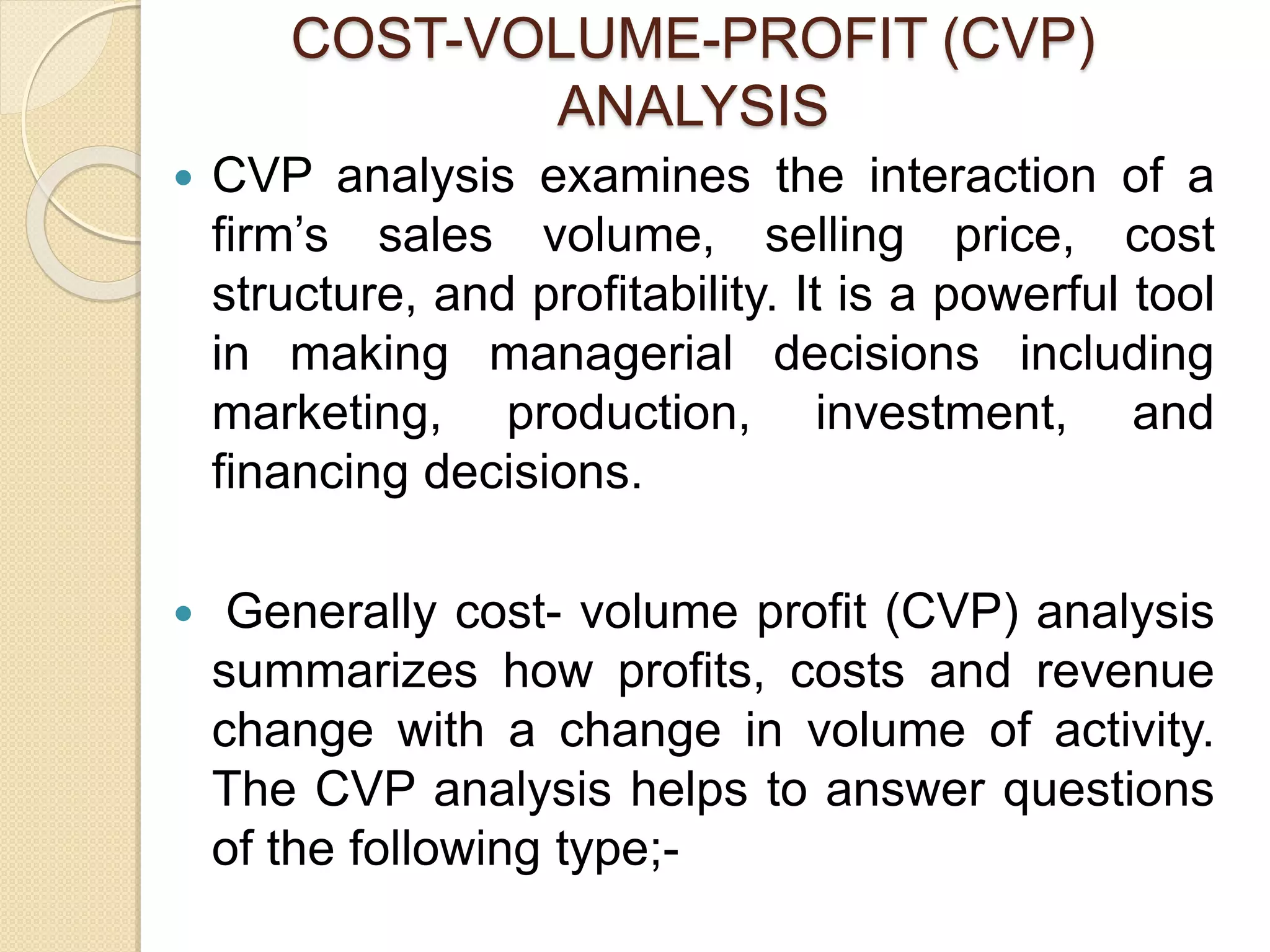 COST-VOLUME-PROFIT (CVP) ANALYSIS | PPTX