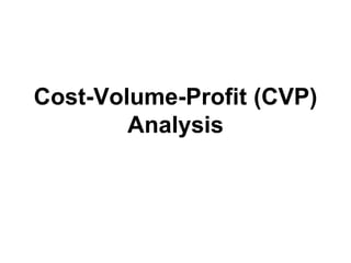 CVP Analysis- "A Total Manager's Guide". | PPT