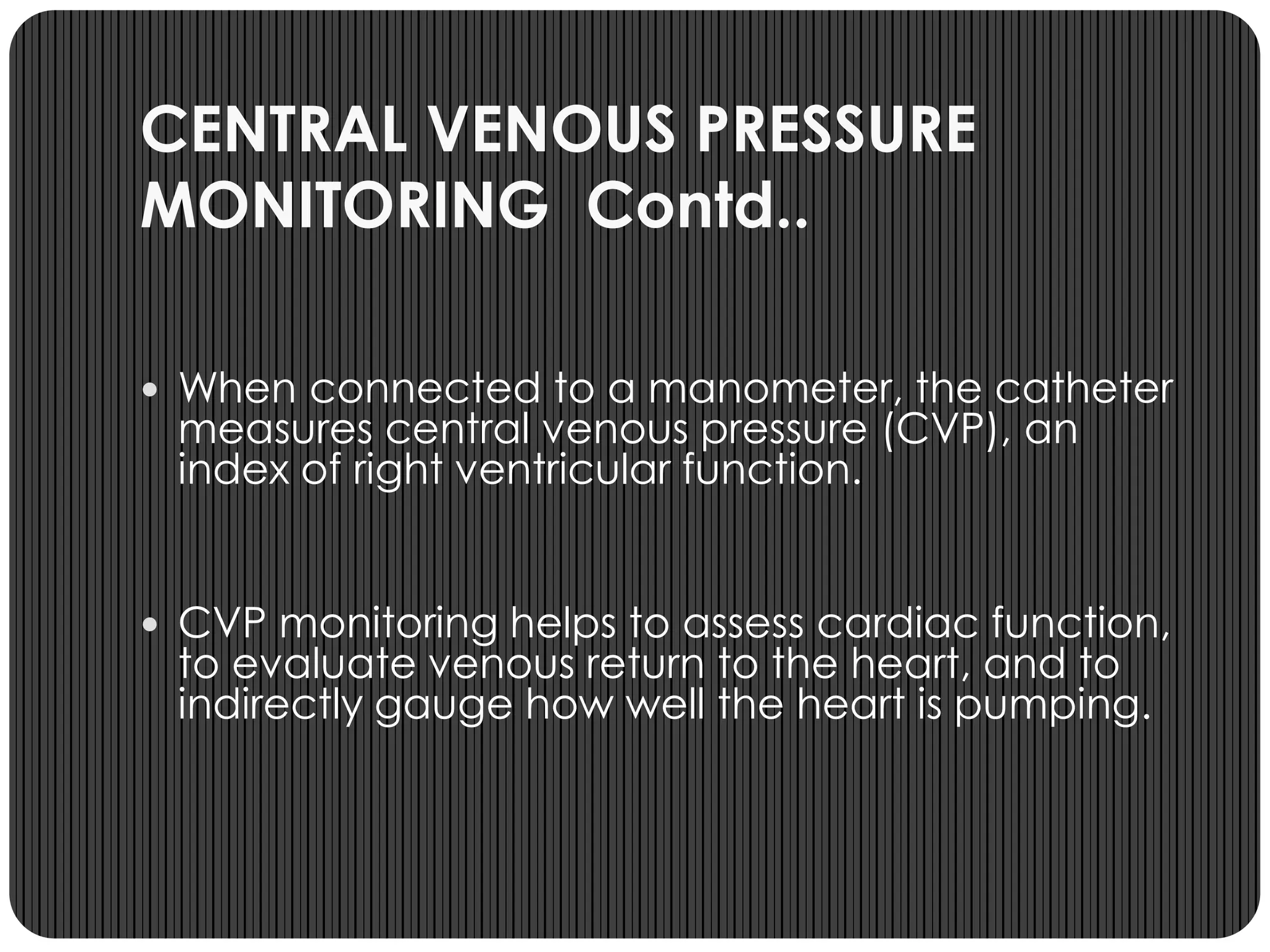 CVP Monitoring_Dr. Subrata Kumar_BSMMU_2014 | PPTX