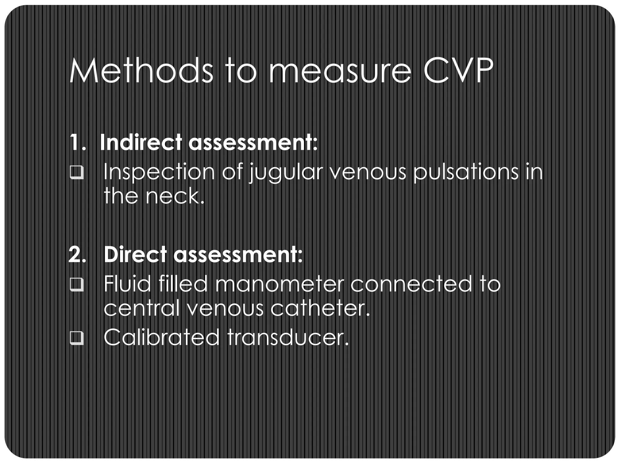 CVP Monitoring_Dr. Subrata Kumar_BSMMU_2014 | PPTX