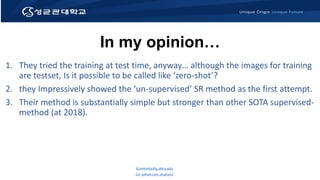 “zero-shot” super-resolution using deep internal learning [CVPR2018] | PPT