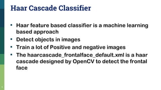 Computer Vision - Real Time Face Recognition using Open CV and Python ...