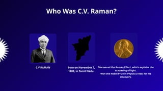 CV RAMAN AND THE MAGIC OF THE SCIENCE DAY.pptx