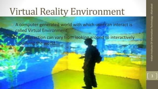 Collaborative Virtual Reality Environment | PPT