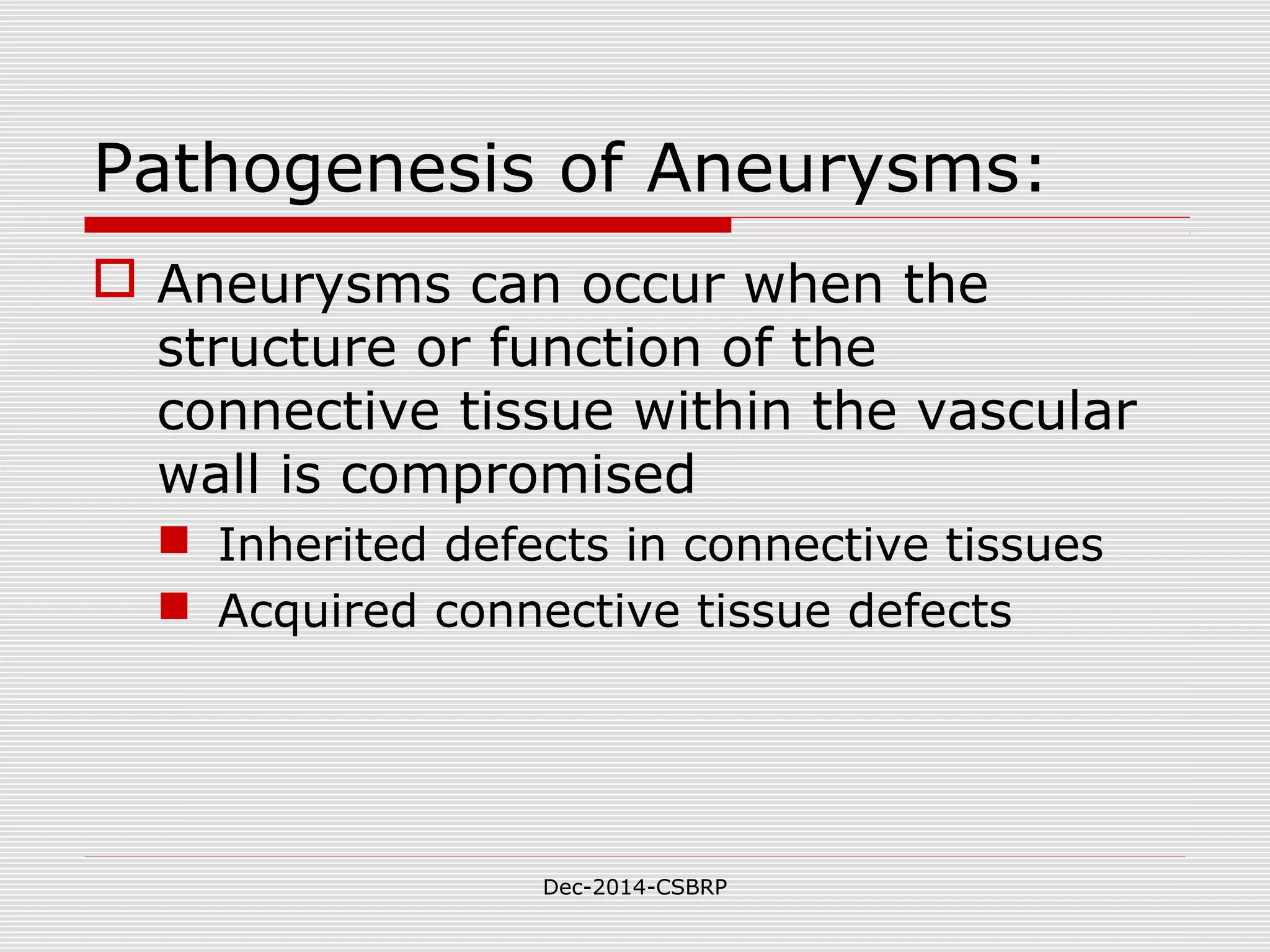 Cvs aneurysms&dissection-csbrp | PPT