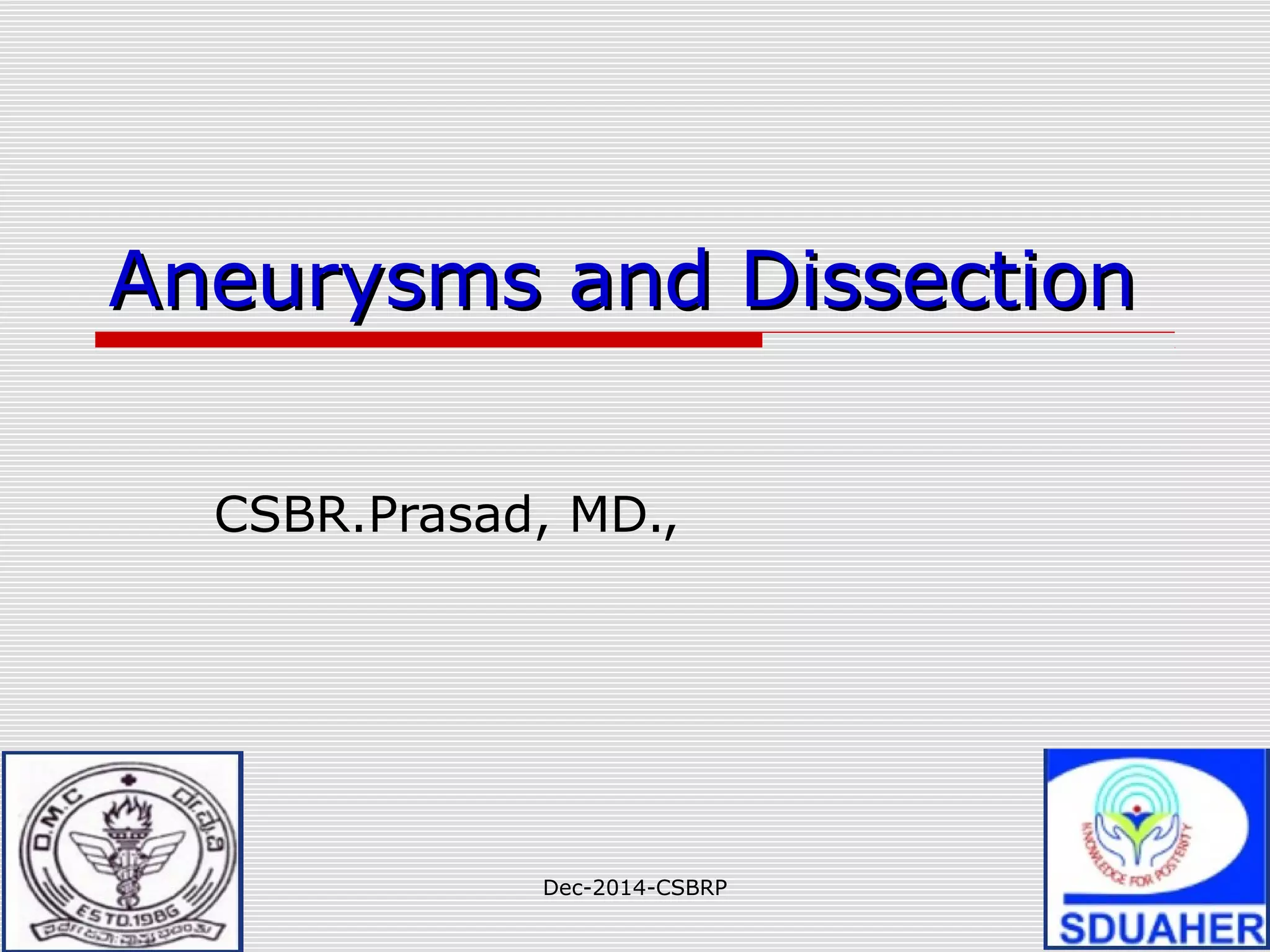 Cvs aneurysms&dissection-csbrp | PPT