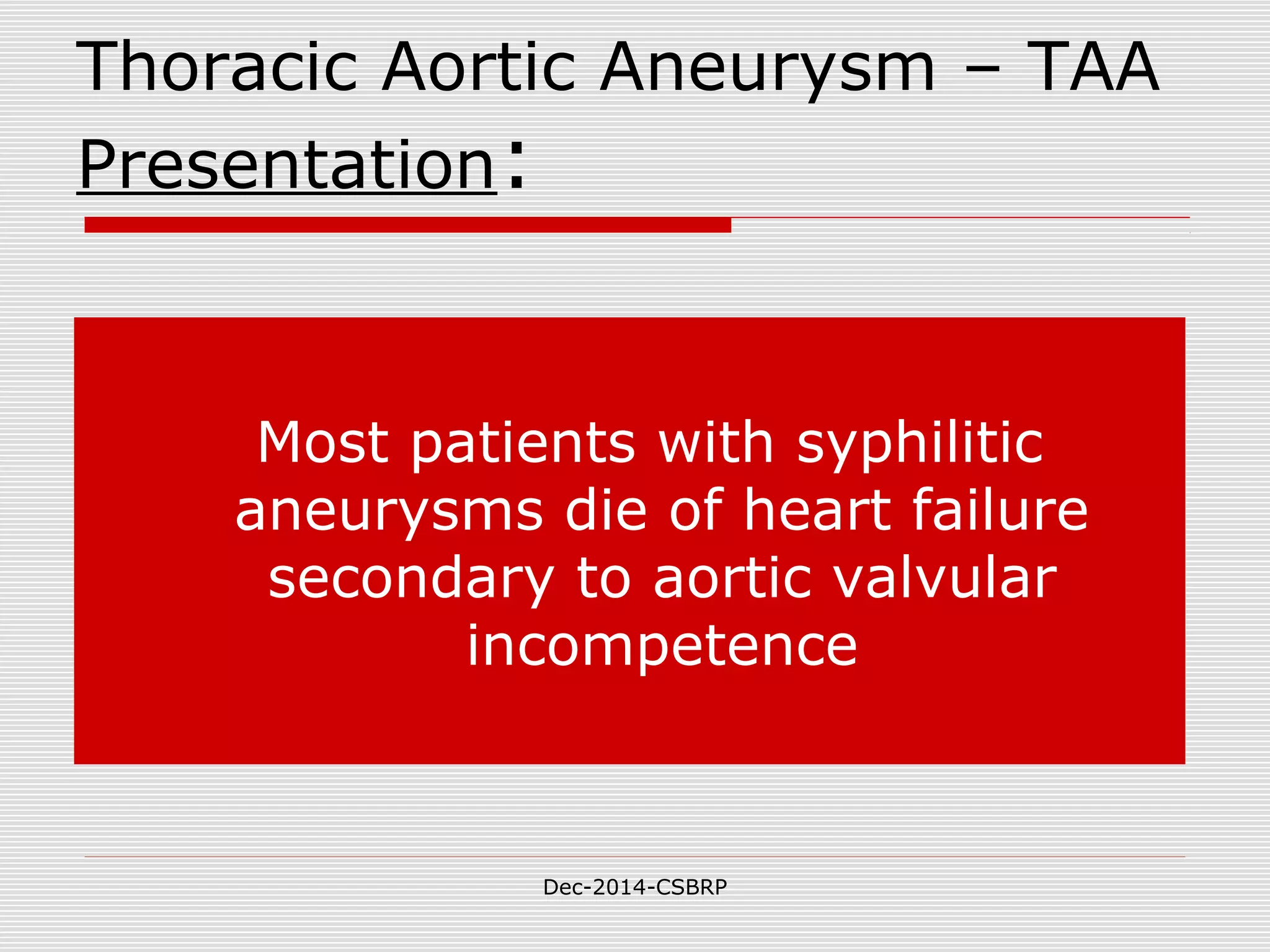 Cvs aneurysms&dissection-csbrp | PPT