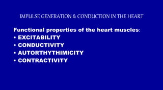 CVS 2 IMPULSE GENERATION.ppt