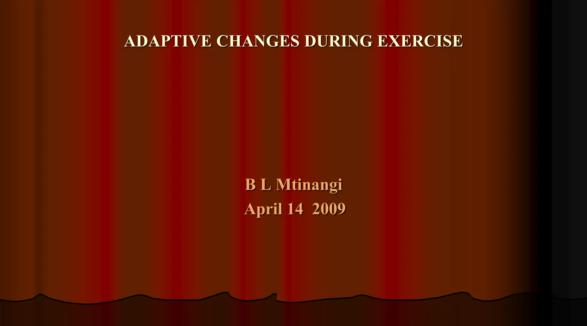 CVS 6 ADAPTIVE CHANGES DURING EXERCISE.ppt