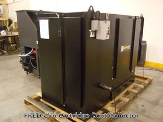 FRED CV Series Compact Dust Collector | PPTX