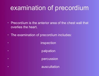 Cardio vascular examination demonstration | PPT