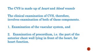 Clinical Examination of CVS | PPTX