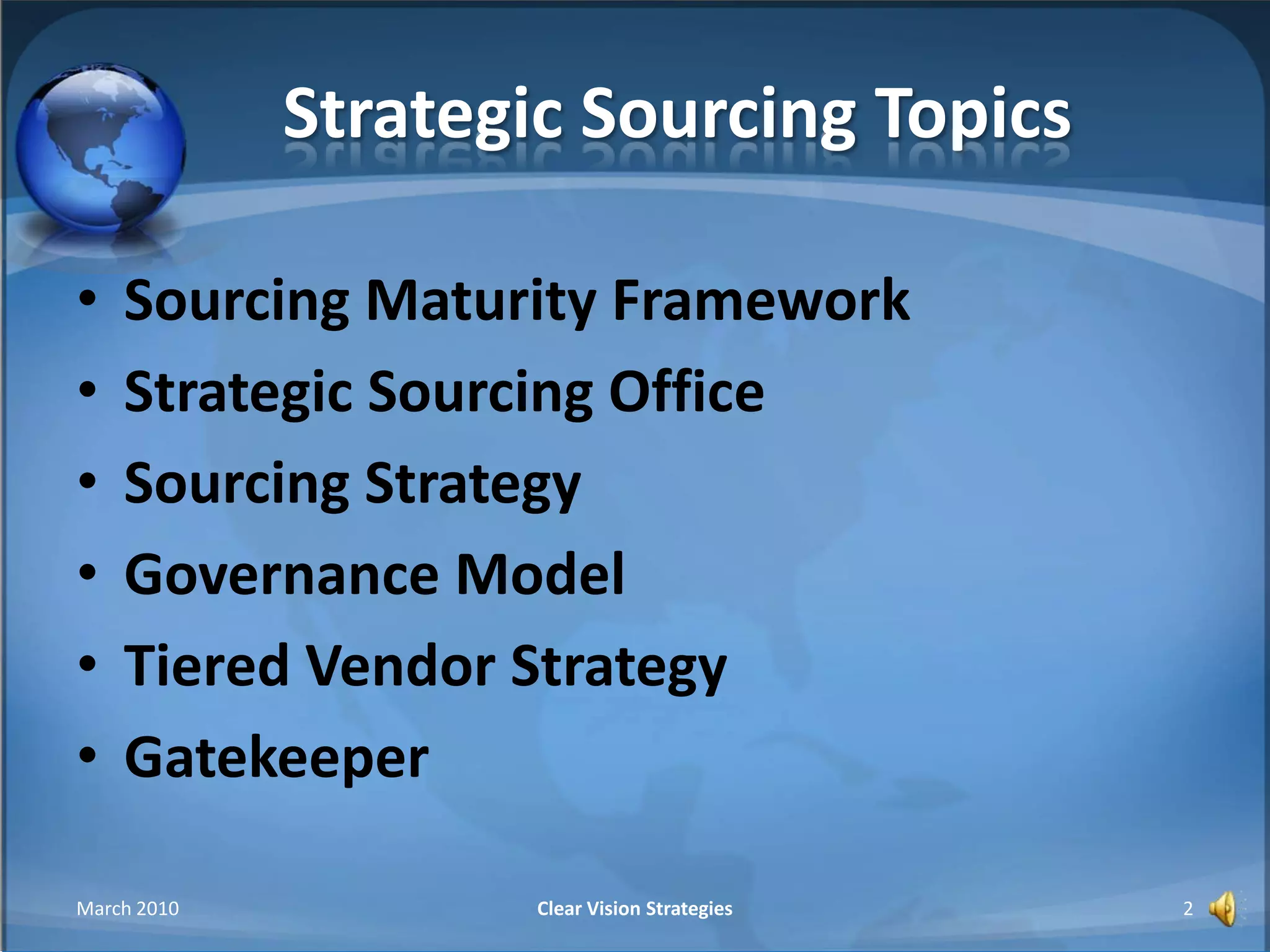 Clear Vision Strategies Sourcing Maturity Model | PPSX