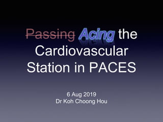 Tips and tricks to pass the cardiovascular station for PACES exam | PPT
