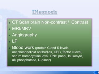 Cerebral Venous Sinus Thrombosis 2010 - Dr. Rajiv Jha (Neurosurgeon ...