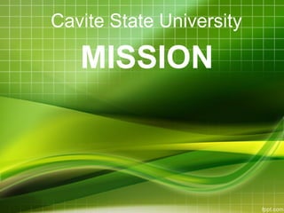 Cavite State University Mission and Vision | PPT